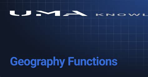 Geography Functions UMA Knowledgebase