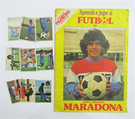 La Historia Desconocida Del álbum De Figuritas De Diego Maradona Que
