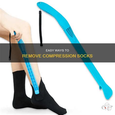 Easy Ways To Remove Compression Socks Shunvogue