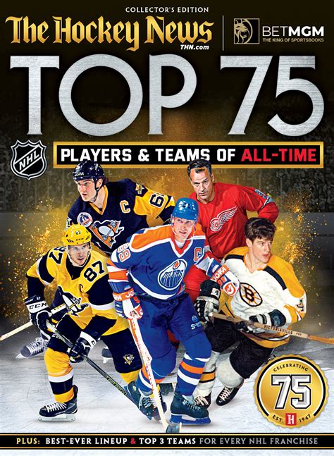Top 75 Players And Teams Collectors Edition 7503 The Hockey News