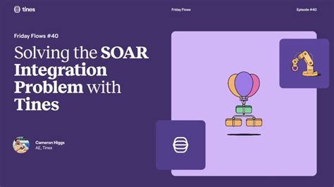 Cameron Higgs On Linkedin Tines Soar Integration Api
