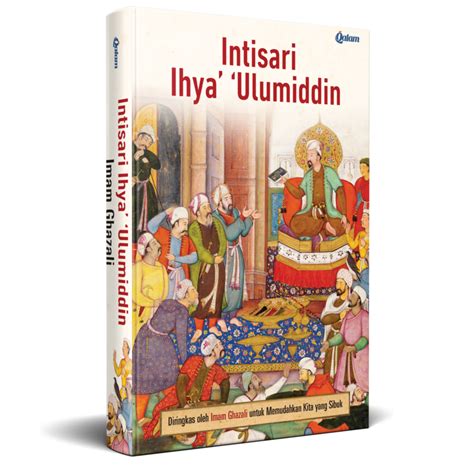 Intisari Ihya Ulumiddin [hc] Qalam
