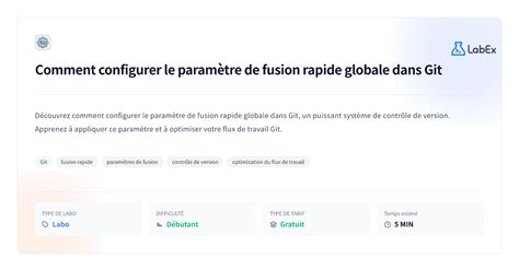 comment configurer le paramètre de fusion rapide globale dans git labex