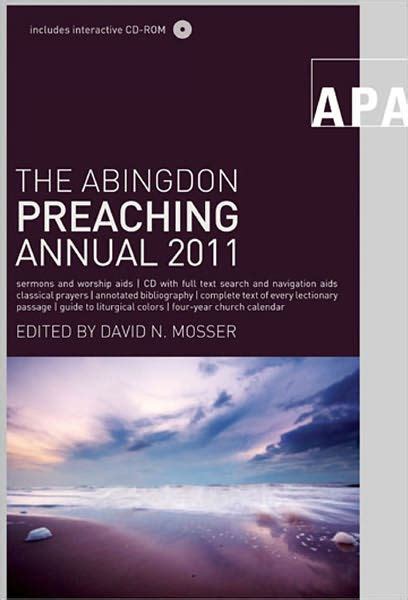 The Abingdon Preaching Annual 2011 By David Mosser Ebook Barnes And Noble®