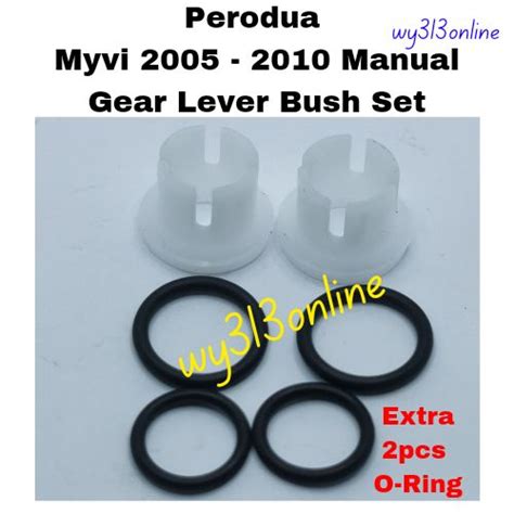 Perodua Myvi 2005 2010 Manual Gear Lever Bush Set Lazada