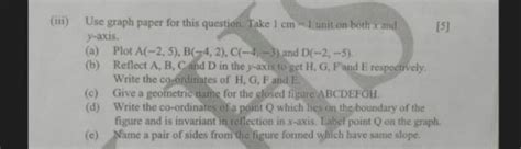 iii use graph paper for this question take 1 mathrm{~cm} 1 unit on bo