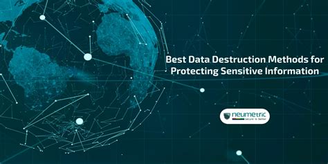 Best Data Destruction Methods For Protecting Sensitive Information