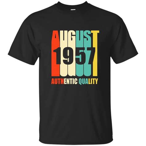 Retro August 1957 T Shirt 60 Yrs Old Bday 60th Birthday Tee In T Shirts