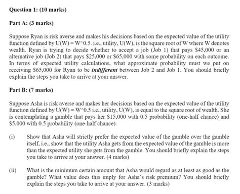 Suppose Ryan Is Risk Averse And Makes His Decisions