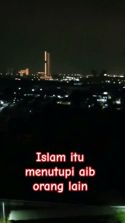 Islam Itu Menutupi Aib Orang Lain Shortvideo Islam Youtube