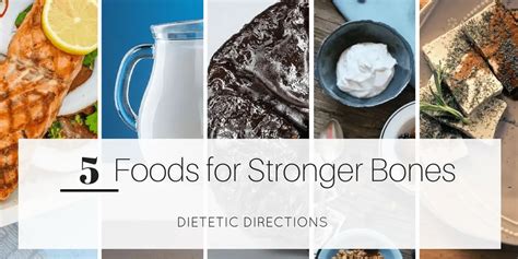 5 Powerful Foods For Bones Registered Dietitian Blog
