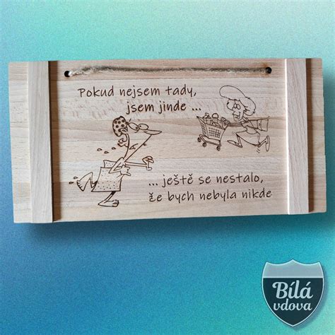 Dřevěná Cedule Na Dveře Pokud Nejsem Tady Potvor Pomáhat Tvořit
