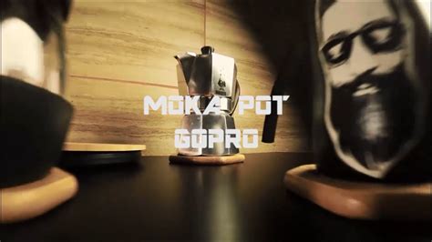 Moka Pot Gopro Broll Youtube