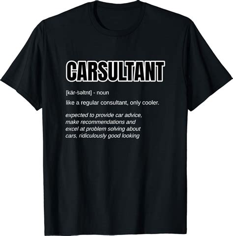 Funny Car Guy Gift CARSULTANT Definition Carguy T Shirt 2024