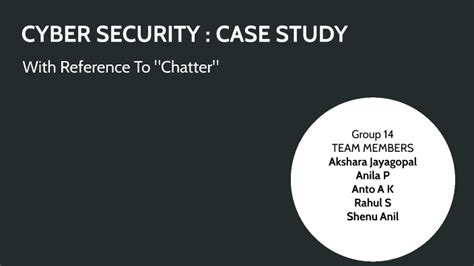 Cyber Security Case Study By Rahul S On Prezi