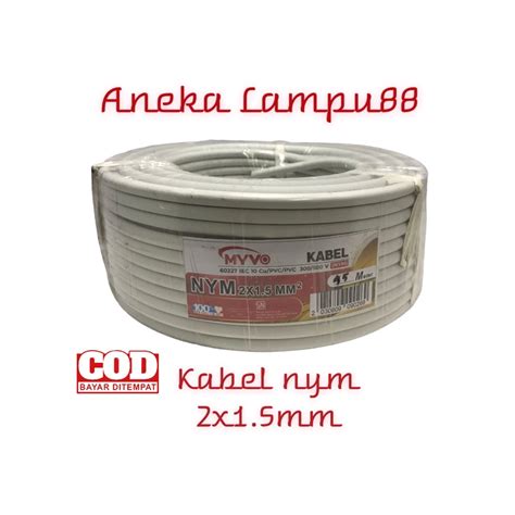 Jual KABEL LISTRIK MYVO X MM METER KABEL NYM METER NYM SNI KABEL Shopee