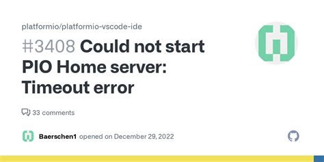Could Not Start PIO Home Server Timeout Error Issue 3408