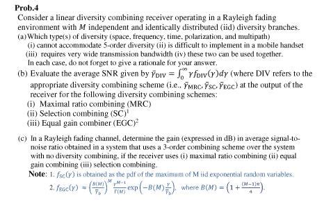 Solved Prob Consider A Linear Diversity Combining Receiver Chegg