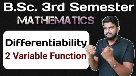 L Differentiability Of Variable Function Bsc Rd Semester