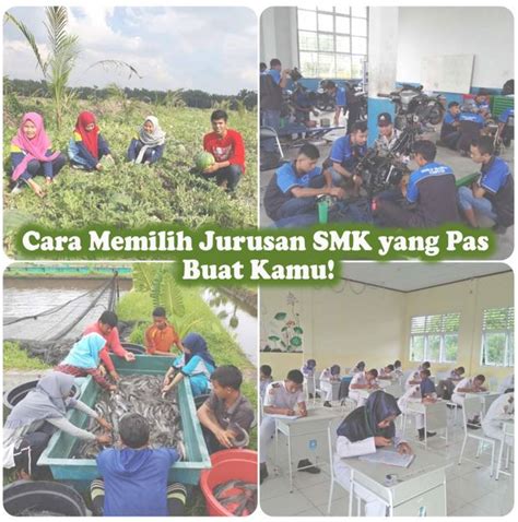 SMKN 1 BANTAN Cara Memilih Jurusan SMK Yang Pas Buat Kamu