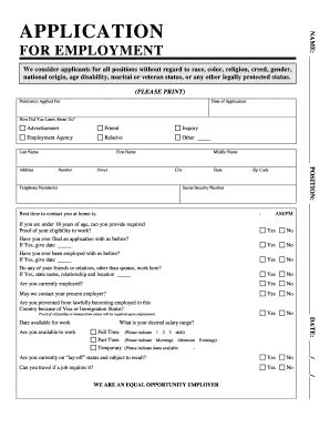 Fillable Online FOR EMPLOYMENT We Consider Applicants For All Positions Without Regard To Race