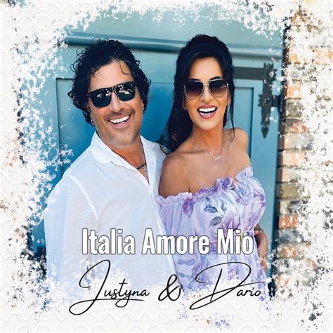 ‎italia Amore Mio Album By Justyna And Dario Isidoris Apple Music