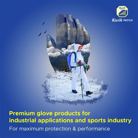 Kwik Patch Private Ltd On Linkedin Kwikpatch Gloves Manufacturing Sports Safety