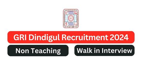 GRI Dindigul Recruitment 2024 Non Teaching Posts Apply Now Tamilanguide