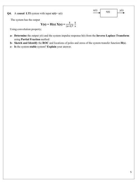Solved Q A Causal Lti System With Input X T U T The Chegg