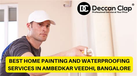 Best Home Painting And Waterproofing Services In Ambedkar Veedhi