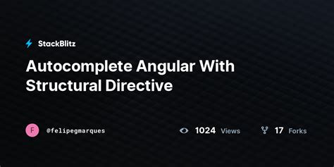 Autocomplete Angular With Structural Directive Stackblitz