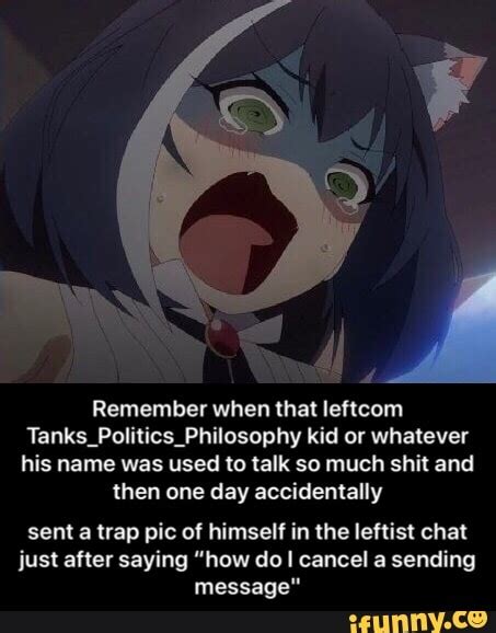 Leftcom Memes Best Collection Of Funny Leftcom Pictures On Ifunny