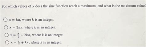 solved for which values of x does the sine function reach a
