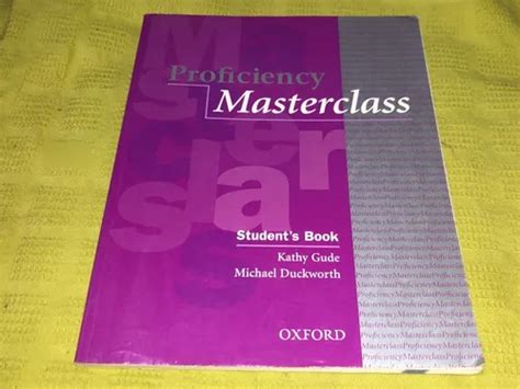 Proficiency Masterclass Students Book Kathy Gude Oxford Mercadolibre