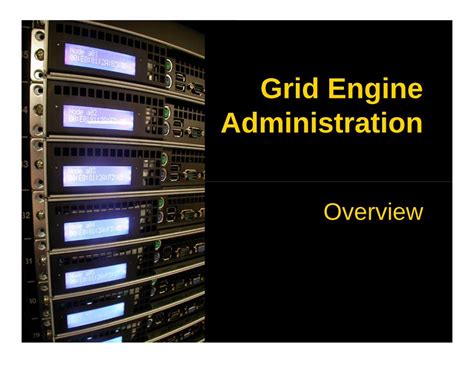 Pdf Grid Engine Administration Bioteam Enabling Science · Grid