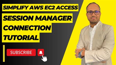 Connect Ec2 Instance Using Session Manager With Ease A Complete