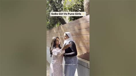 Sobo Girl Vs Pune Girls Aesthetic Nari Comedy Punekar Girl Sobo