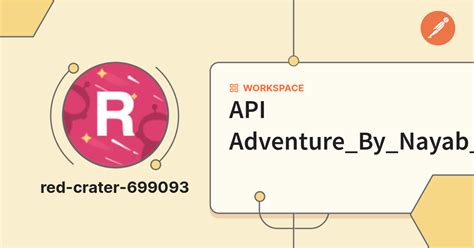 Api Adventurebynayabakhtarsqalearning Postman Api Network