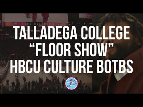 Talladega College Floor Show HBCU Culture BOTBs 2023