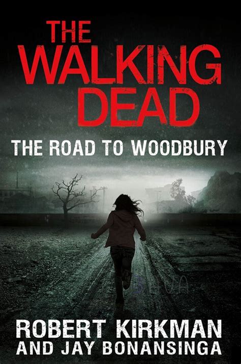 Книга The Walking Dead: The Road to Woodbury - Купить в Украине | БАВА