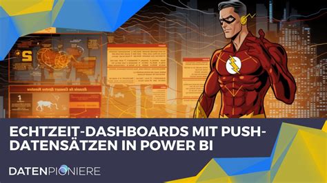Echtzeit Dashboards Mit Push Datensätzen In Power Bi
