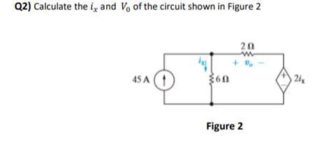 Solved Q Calculate The Ix And V Of The Circuit Shown In Chegg