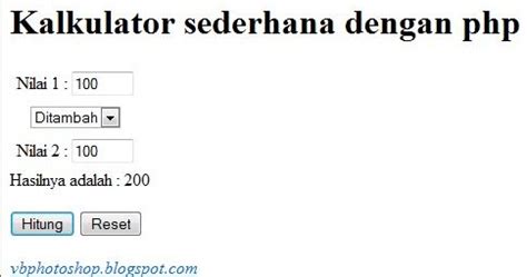 JADILAH GARAM DAN TERANG MEMBUAT KALKULATOR DENGAN PHP
