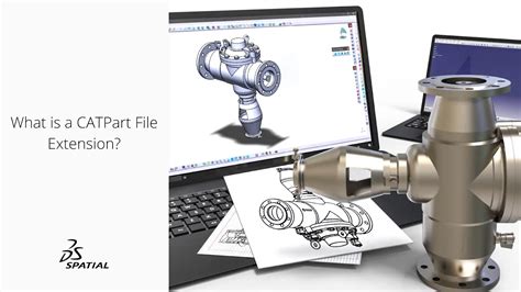 what is a catpart file catpart file extension format spatial