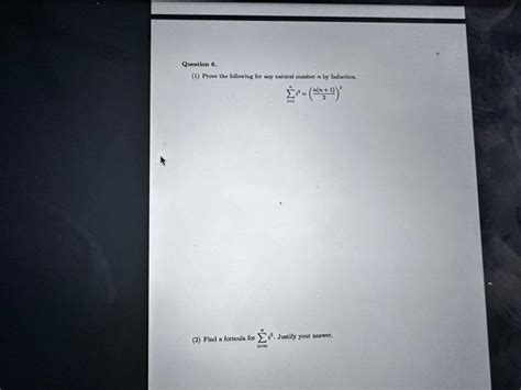 Solved Question Prove The Following For Any Natural Chegg