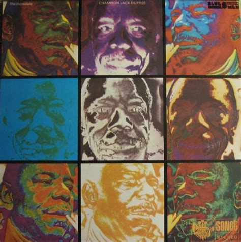 The Incredible Champion Jack Dupree By Champion Jack Dupree Album