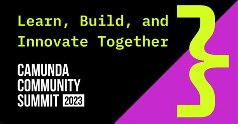Learn Build And Innovate Together At The Camunda Community Summit