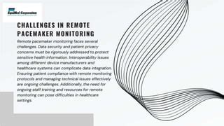 Remote Pacemaker Monitoring Services PPT