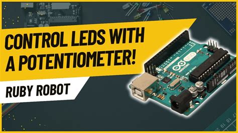Arduino Tutorials Potentiometer Basics And Led Brightness Control Youtube