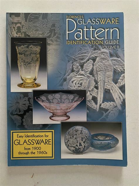 Florences Glassware Pattern Identification Guide Book Early
